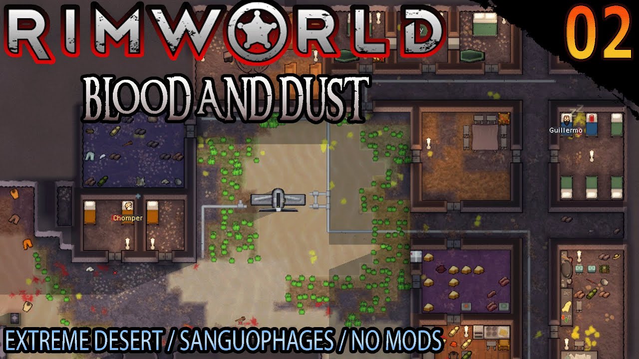 RimWorld: Blood and Dust - EP 02: Foundation (no commentary playthrough ...