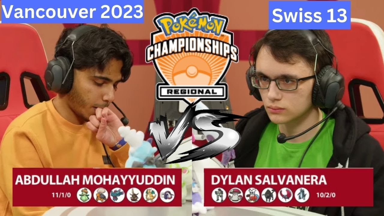 2023 Pokémon Vancouver Regional Championship VGC Masters Abdullah ...