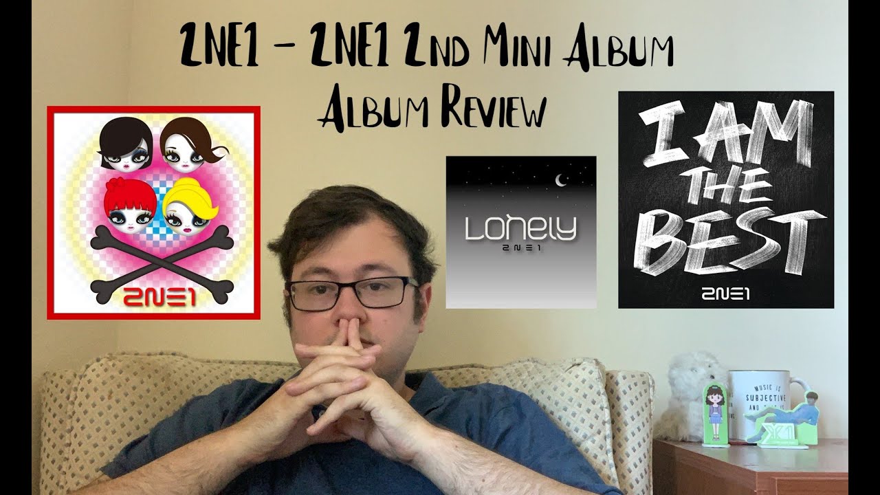 2NE1 - 2NE1 2nd Mini Album | Album Review - YouTube