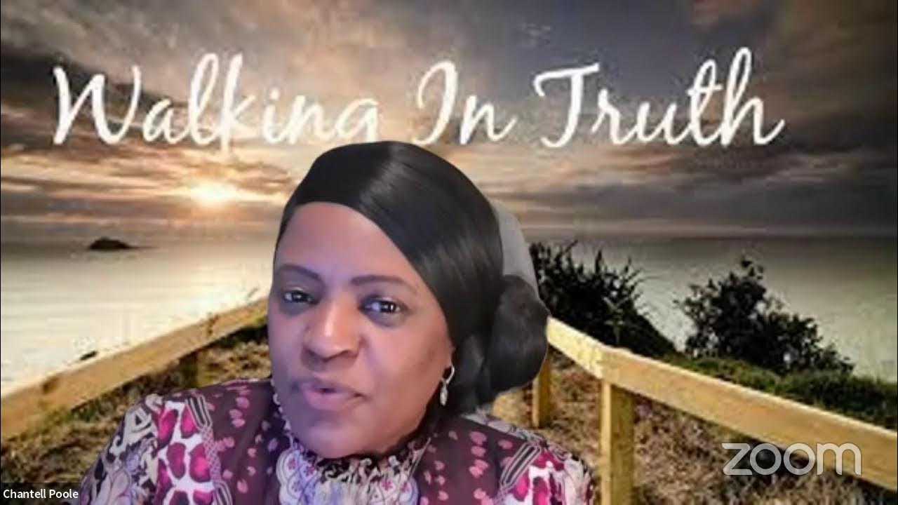 Wednesday Bible Study -Walking In Truth and Love - Apostle Chantell Ellis Poole - YouTube