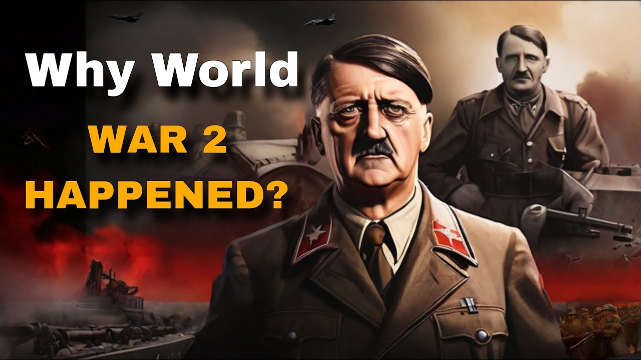 Why World War 2 happened | How was the war to be accelerated? - YouTube