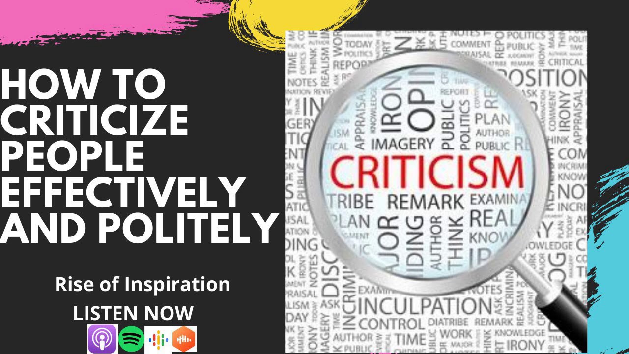 How to Criticize people Effectively and Politely || 5 Ways to give ...