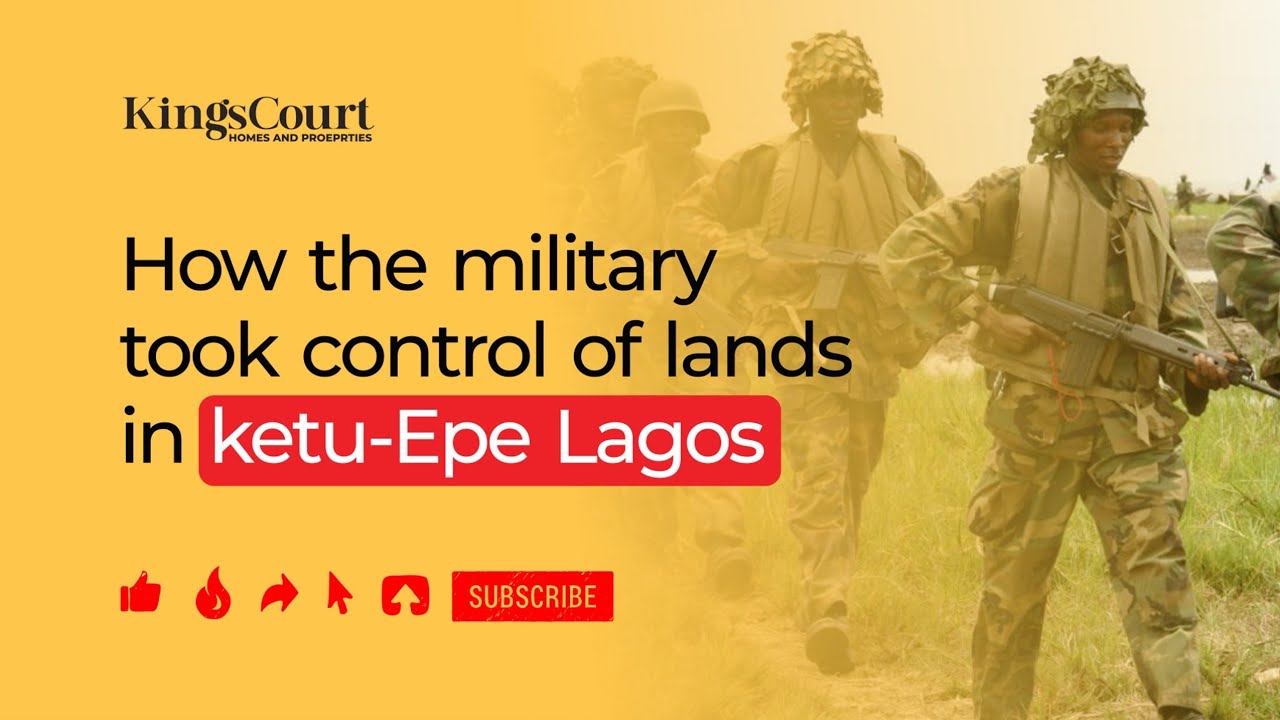 Lagos Nigeria: How the military took possession of Lands in Ketu Epe ...