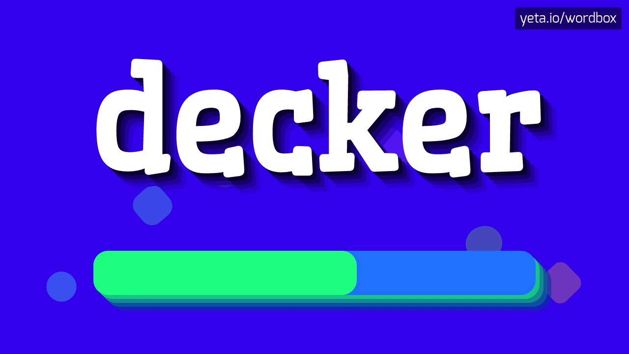DECKER - HOW TO PRONOUNCE IT!? - YouTube