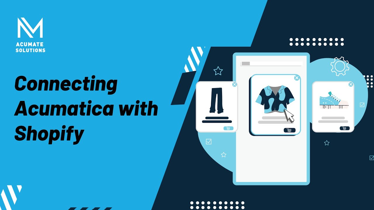 Connecting Acumatica with Shopify - YouTube