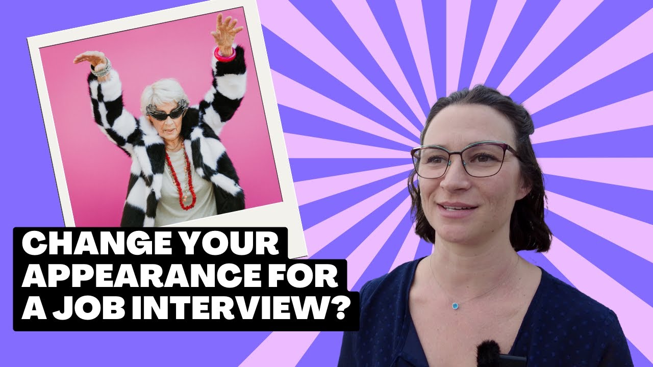 Should You Change Your Appearance for a Job Interview? | Corporate ...