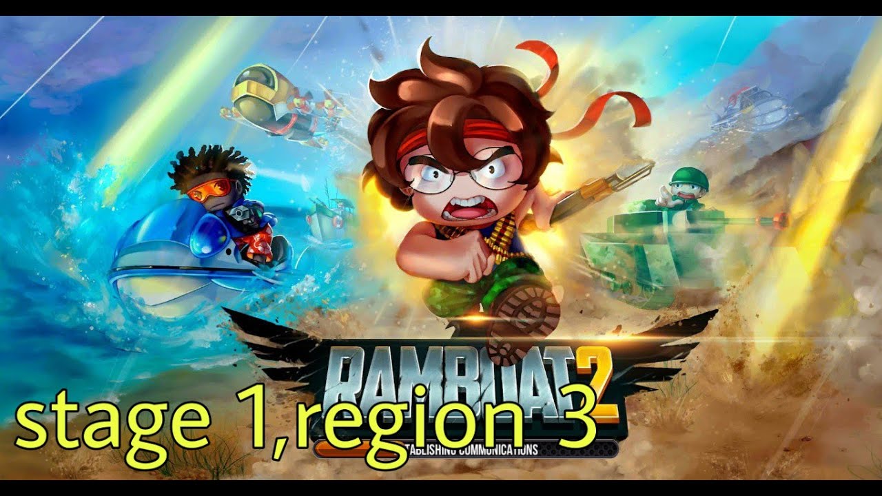 Ramboat 2, stage 1 region 3 - YouTube