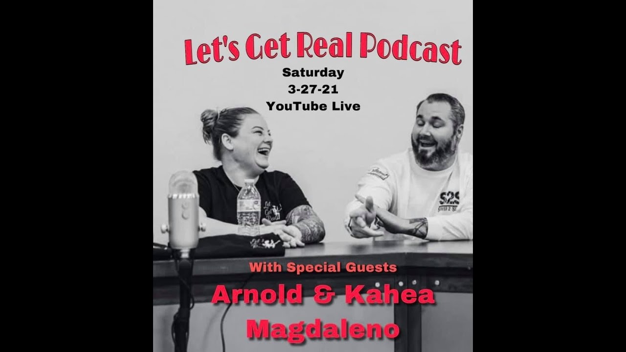 Let's Get Real Podcast Ep 4 - YouTube