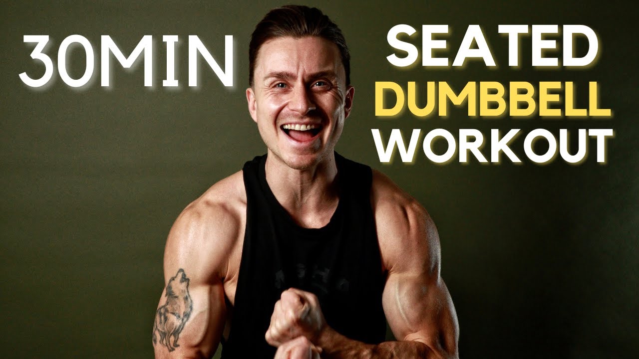 30 MINUTE SEATED DUMBBELL WORKOUT // For limited mobility - YouTube