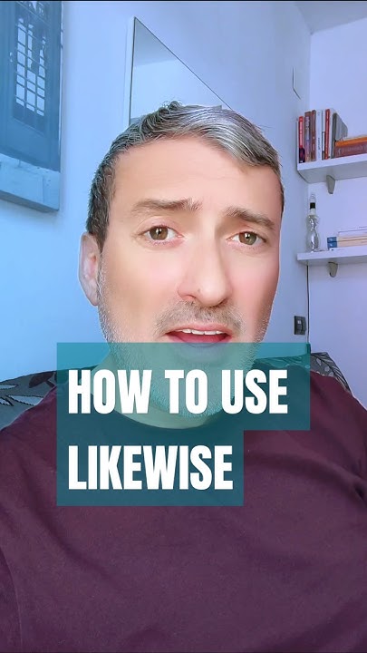 How to use "Likewise" Improve Vocabulary. Speak English Fluently ...