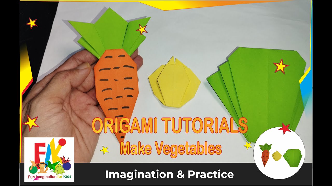 Origami Tutorials | Make Vegetables | Imagination and Practice - YouTube