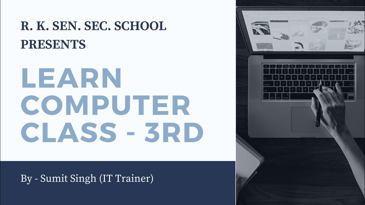 Class 3rd (Computer) - YouTube