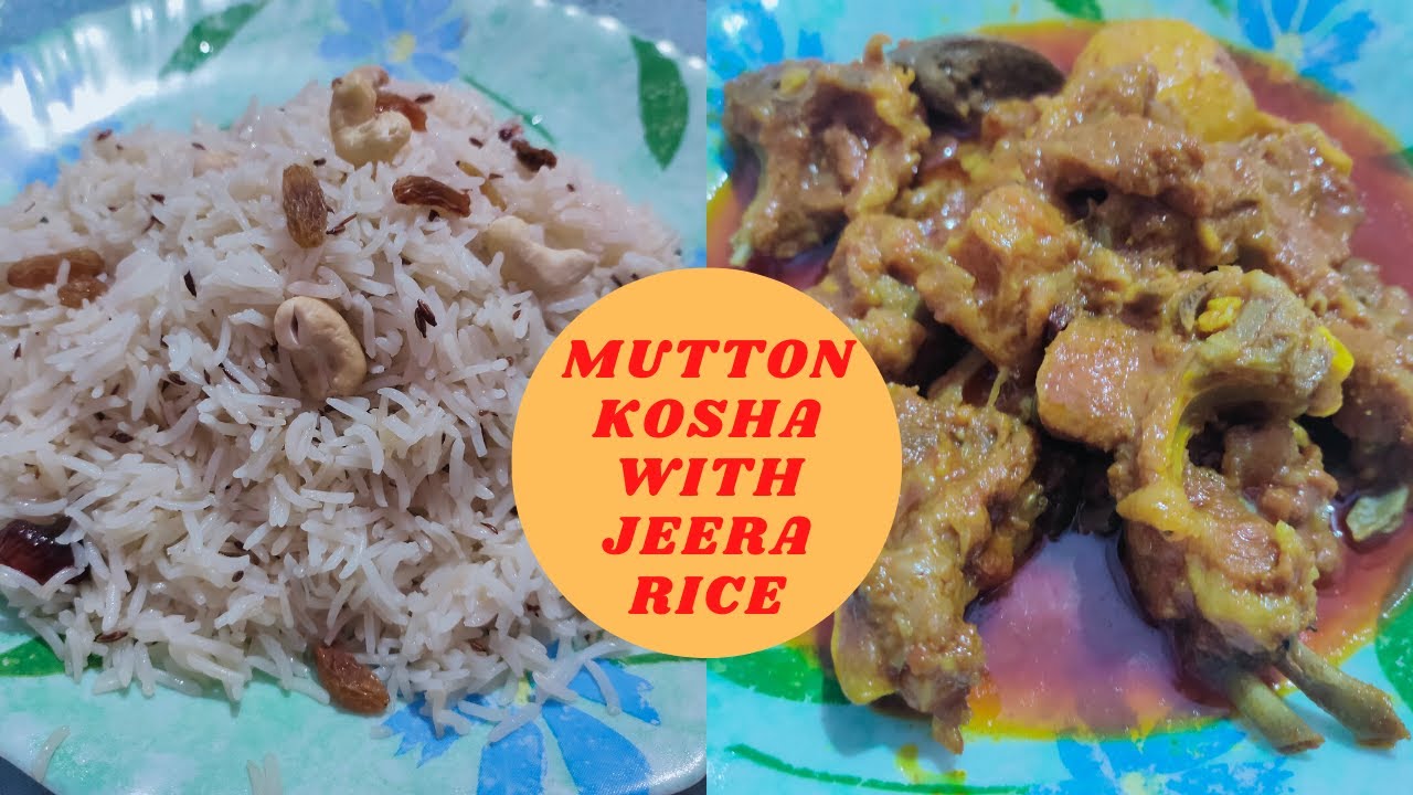 MUTTON KOSHA WITH JEERA RICE - YouTube