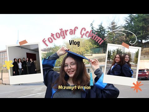 Mezuniyet Fotoğraf Çekimi Günü Vlog🎓