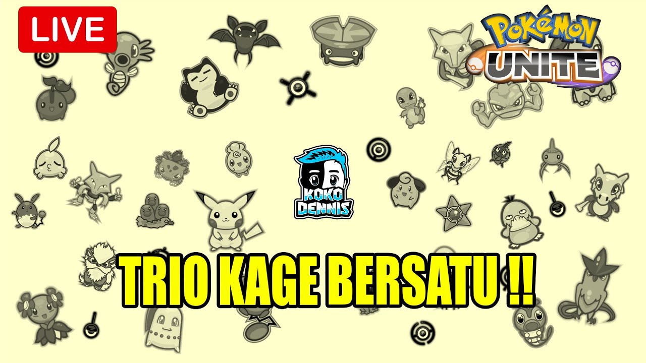 🔴LIVE | TRIO KAGE BERSATU | Pokemon Unite Indonesia - YouTube