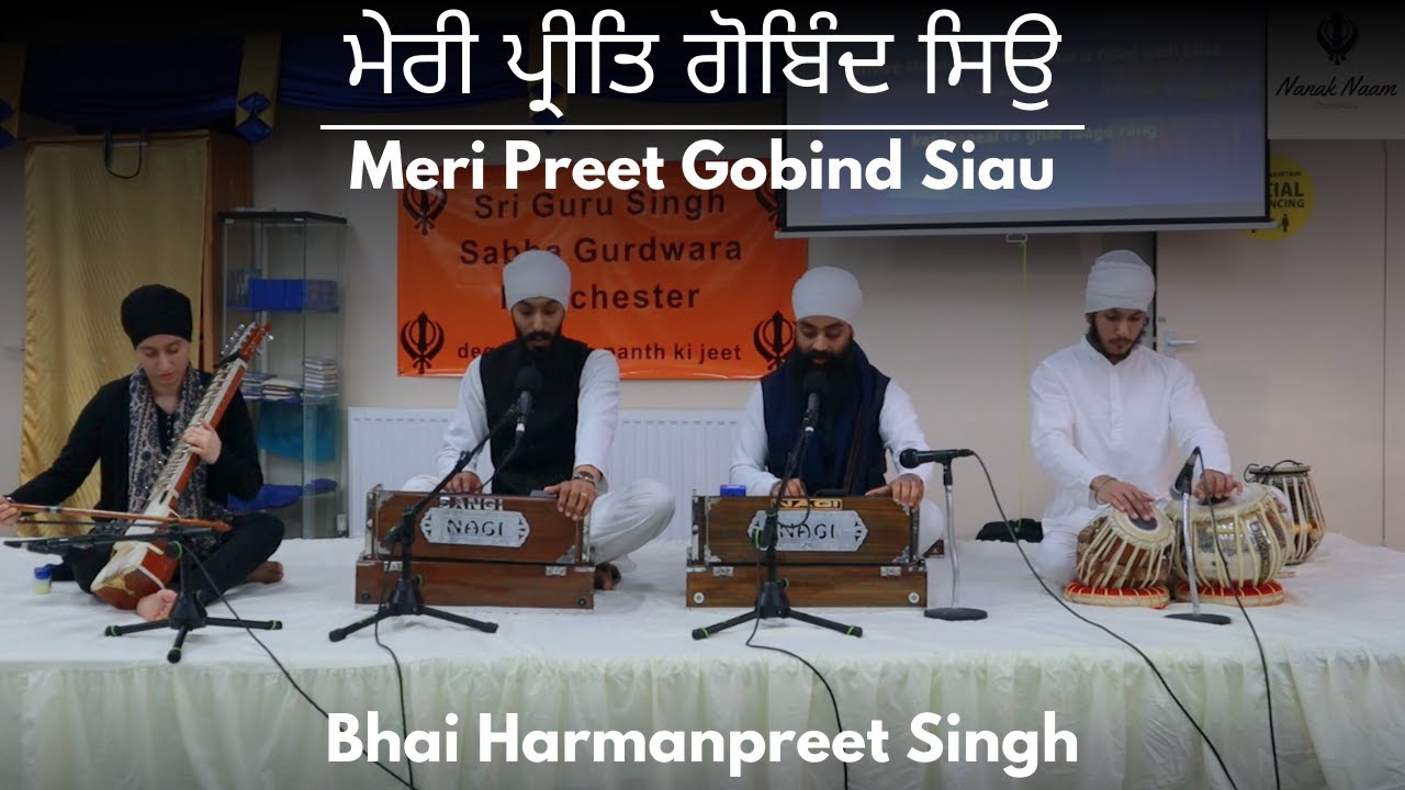 Meri Preet Gobind Siau (Bhai Harmanpreet Singh) - YouTube