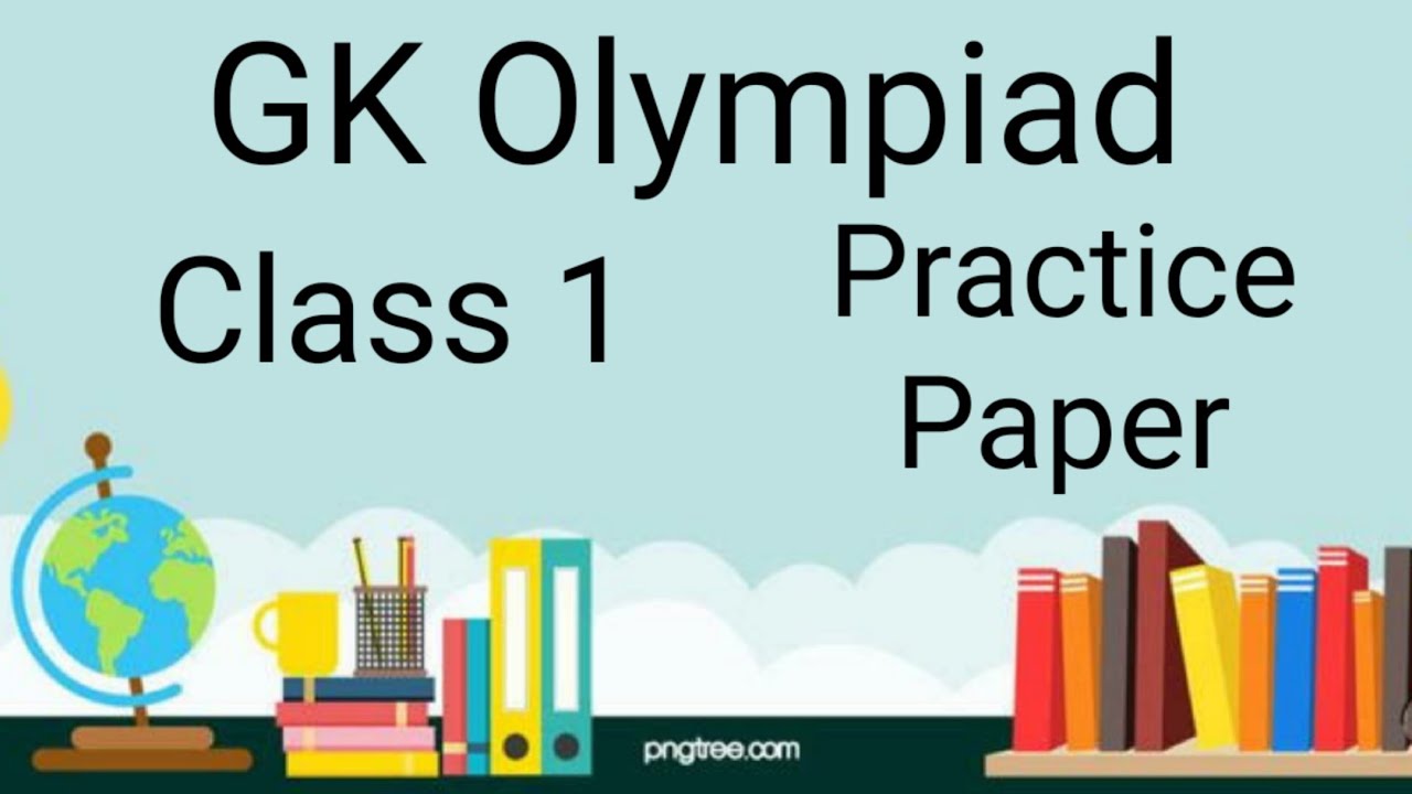 Class 1GK Olympiad|GK quiz Question Answers for Class- 1|IGKO Practice ...