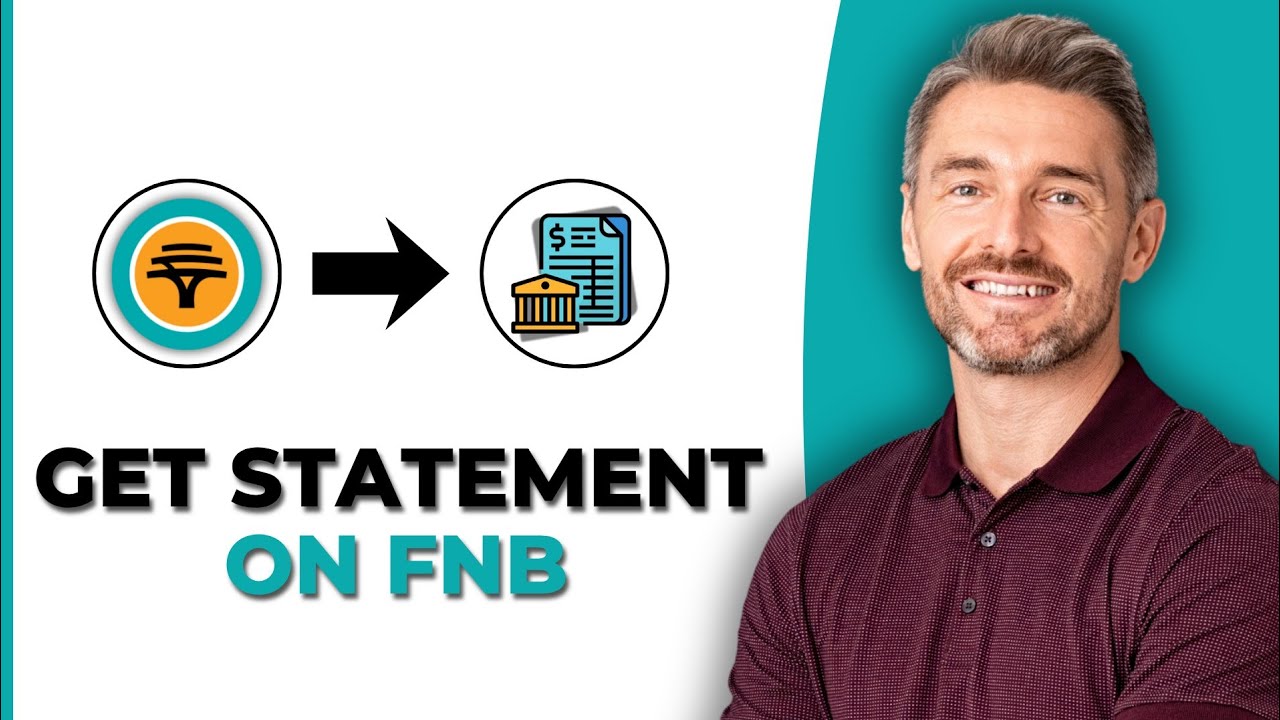 How To Get FNB Bank Statement On App – Step By Step Guide - YouTube