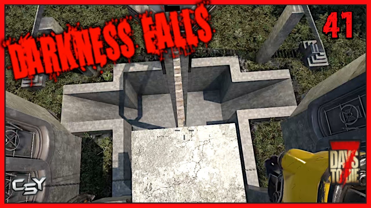 41 - DARKNESS FALLS MOD - 7 Days To Die A21 - YouTube