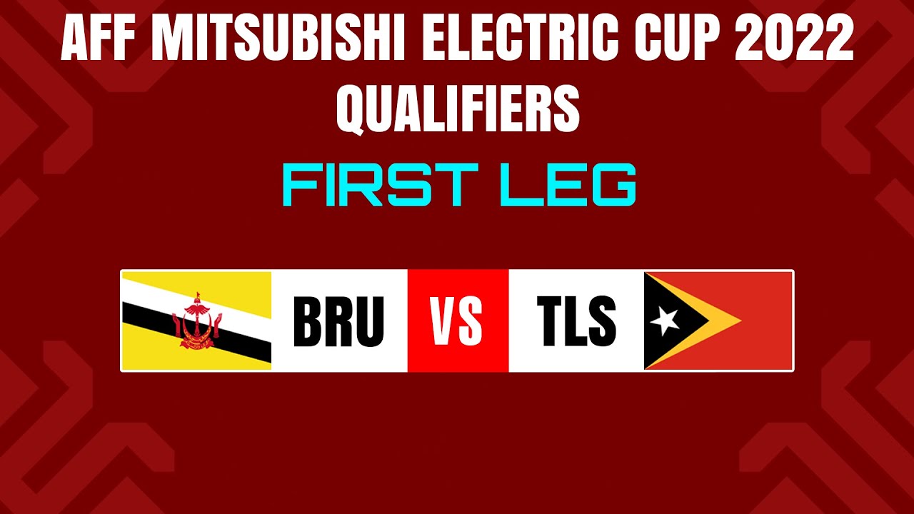First leg: Match result | AFF Mitsubishi Electric Cup 2022 ...