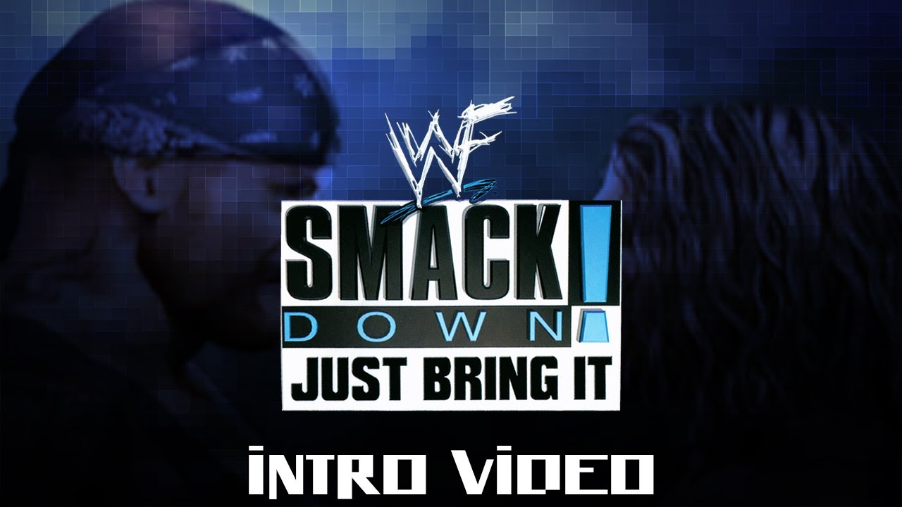 WWF SmackDown! Just Bring It (2001) - Intro Video - YouTube