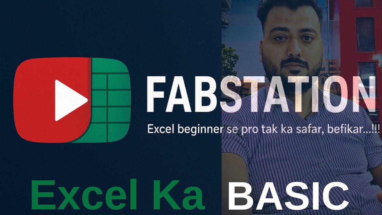 Excel Ka Basic Basic Of Excel By Fabstation Youtube 5865