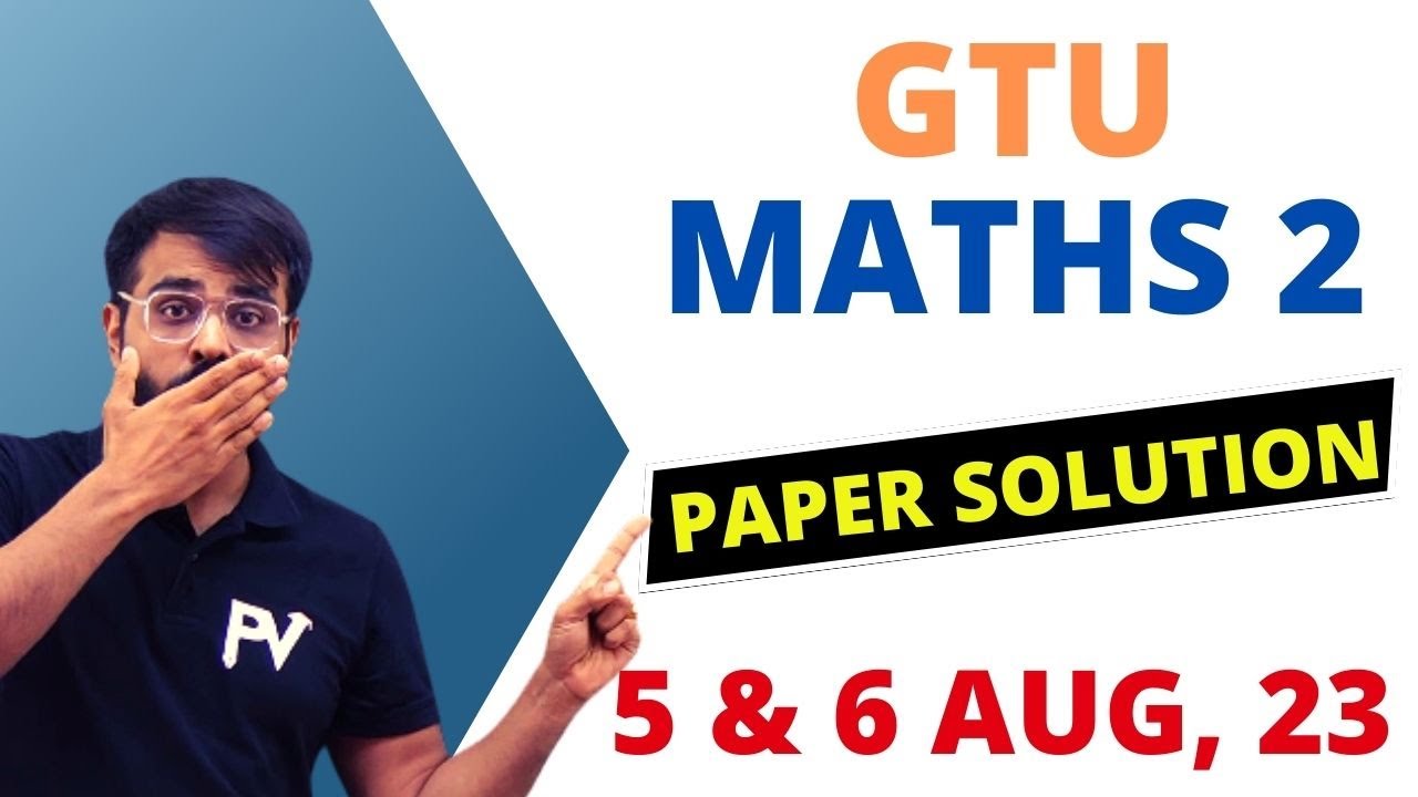 MATHS 2 | SEMSTER 2 | DEGREE GTU | PAPER SOLUTION IMP UPDATE - YouTube