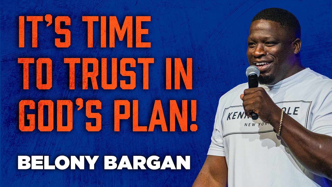 It's Time To Trust In God's Plan | Genesis 12:1-6 | Belony Bargan ...