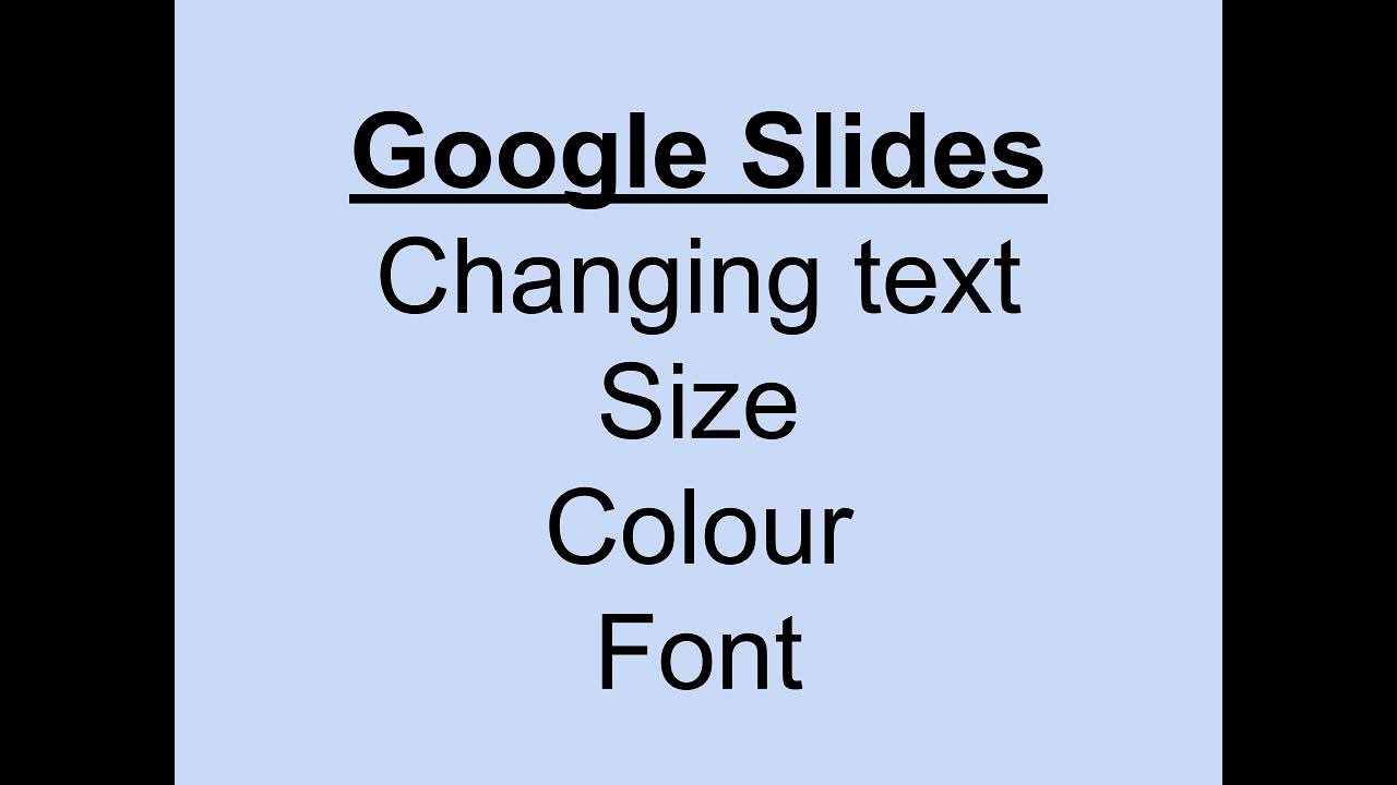 Slides - Changing font size, colour and font - YouTube
