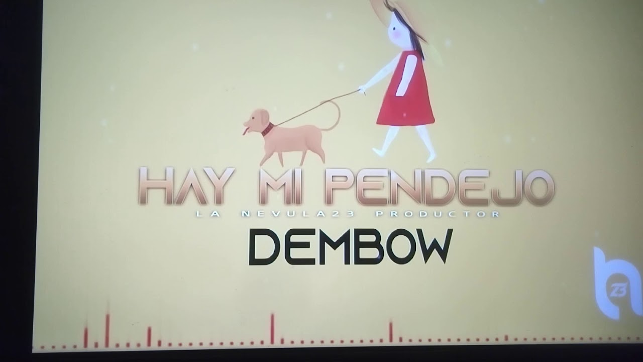 Ay mi pendejo - YouTube