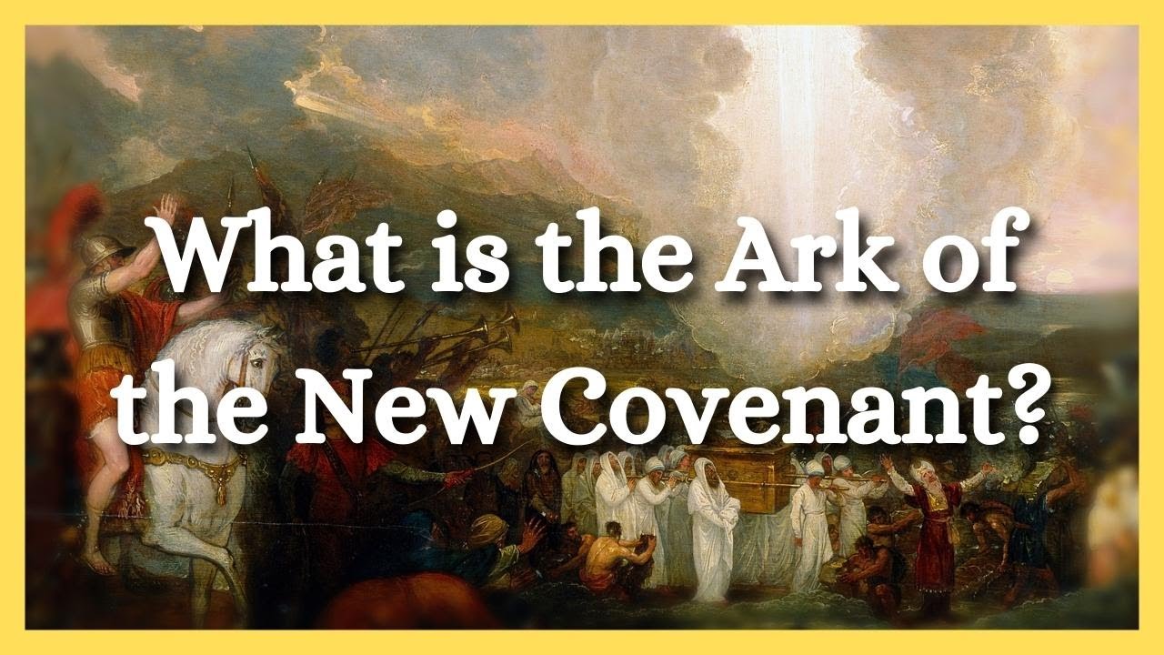 What is the Ark of the *New* Covenant? - YouTube