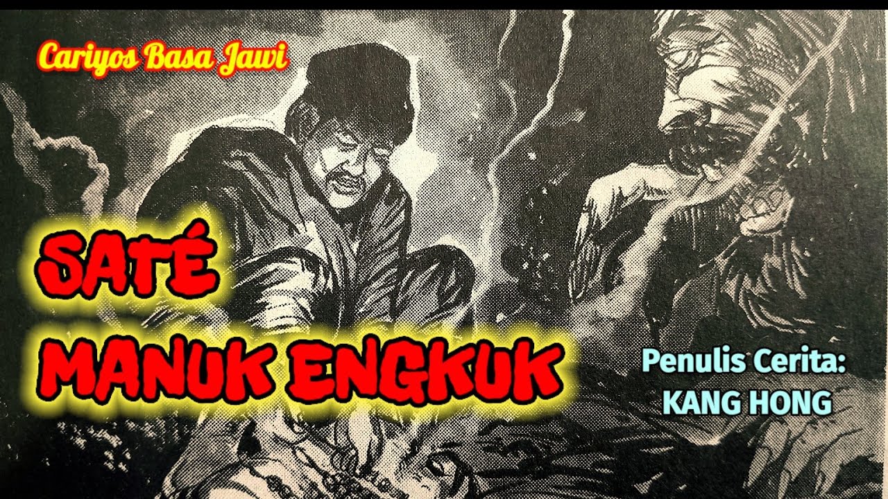 SATE MANUK ENGKUK || Cariyos Basa Jawi - YouTube