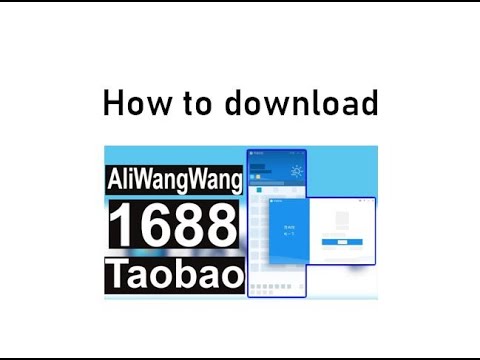 How to Download Aliwangwang for Taobao and 1688 - Tagalog - YouTube