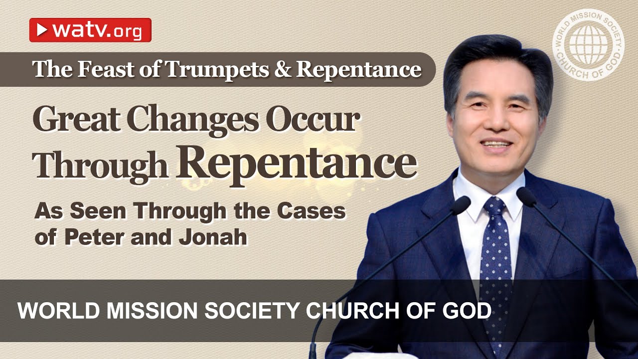 The Feast of Trumpets & Repentance 【 World Mission Society Church of ...