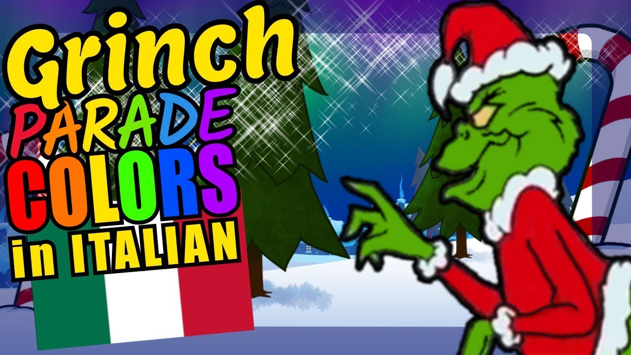 Christmas Grinch Teaching Italian Language Colors Educational Language ...