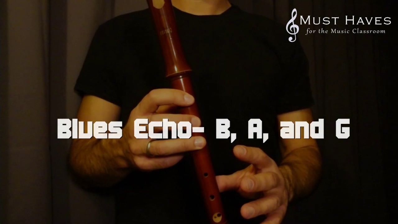 Recorder Echo Blues #1, Notes B, A and G - YouTube
