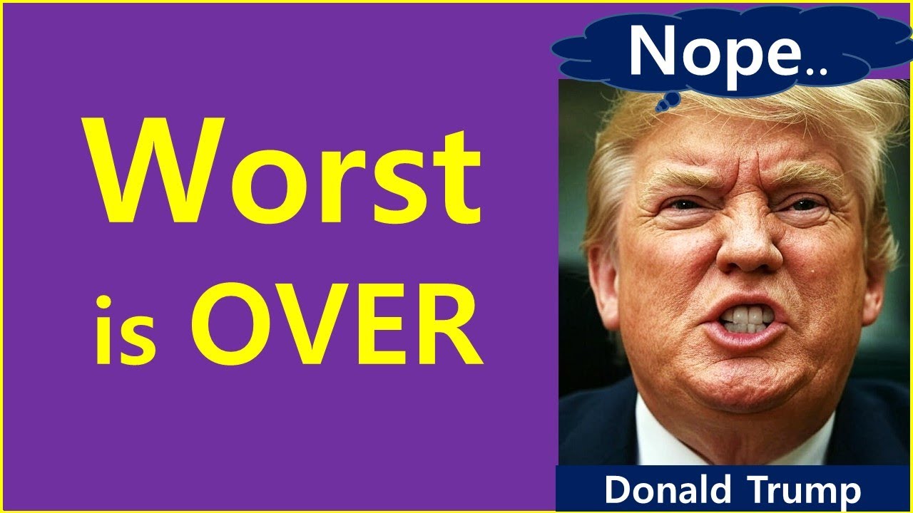Worst is Over. Here's why.. - YouTube