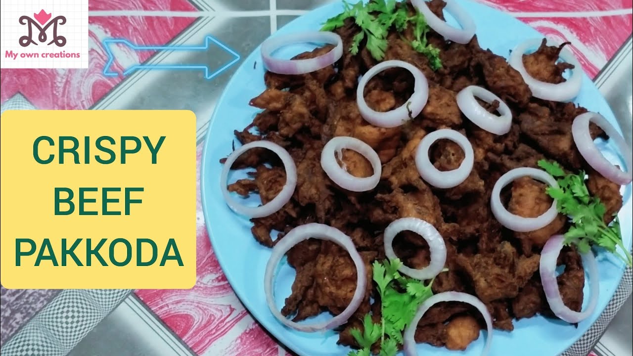 Crispy beef pakkoda in tamil/பீஃப் பக்கோடா தமிழில்/My own creations ...