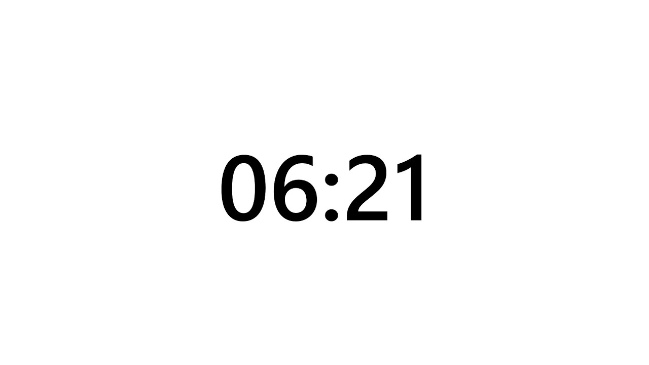Timer for 6 minutes and 21 seconds - YouTube