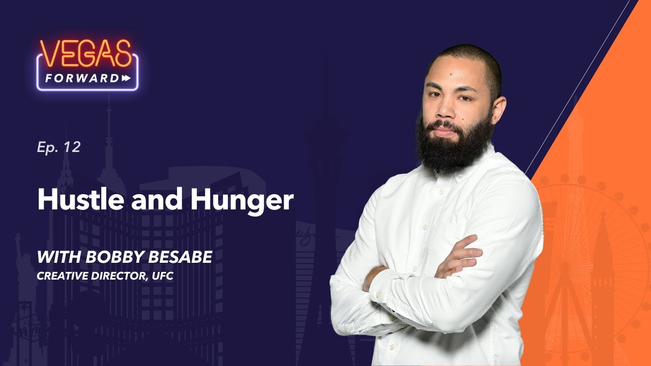 Hustle and Hunger with Bobby Besabe | VegasForward - YouTube