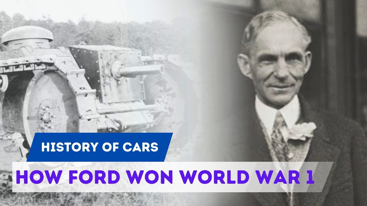 How Ford Won World War 1 - History of Cars - YouTube