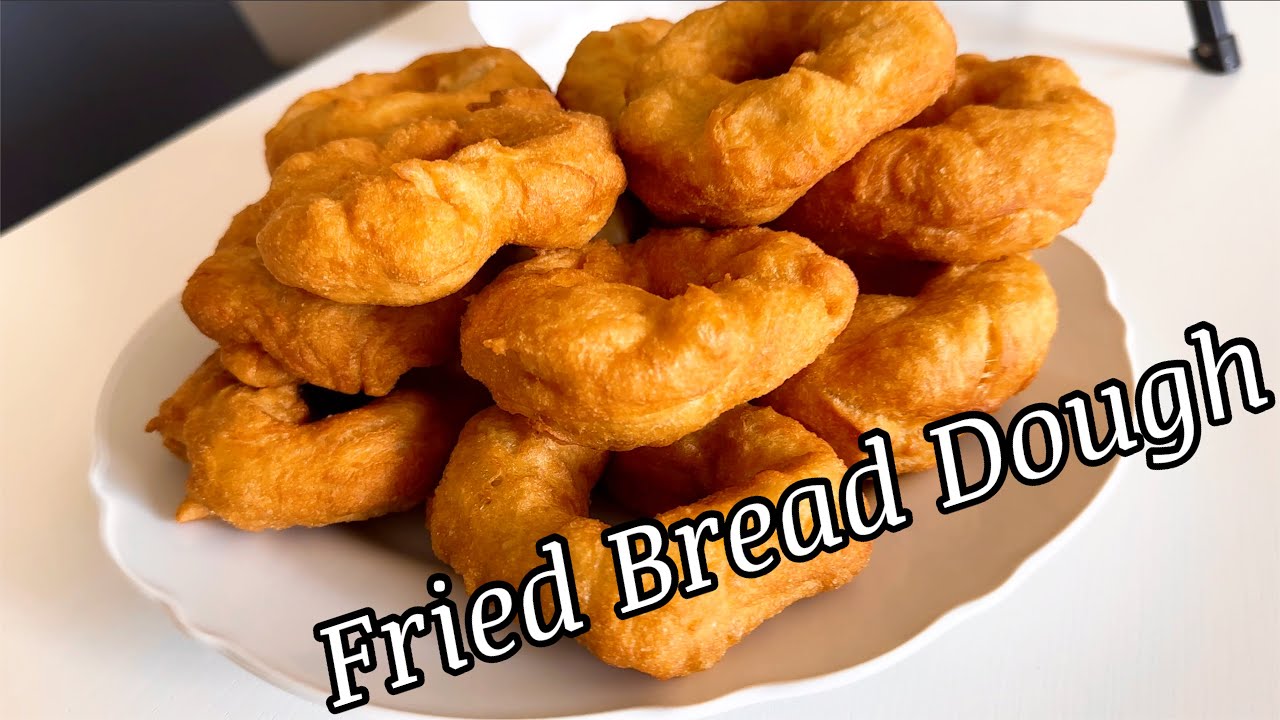 Delicious Fried Bread Dough for Breakfast, tasty and easy recipe that ...