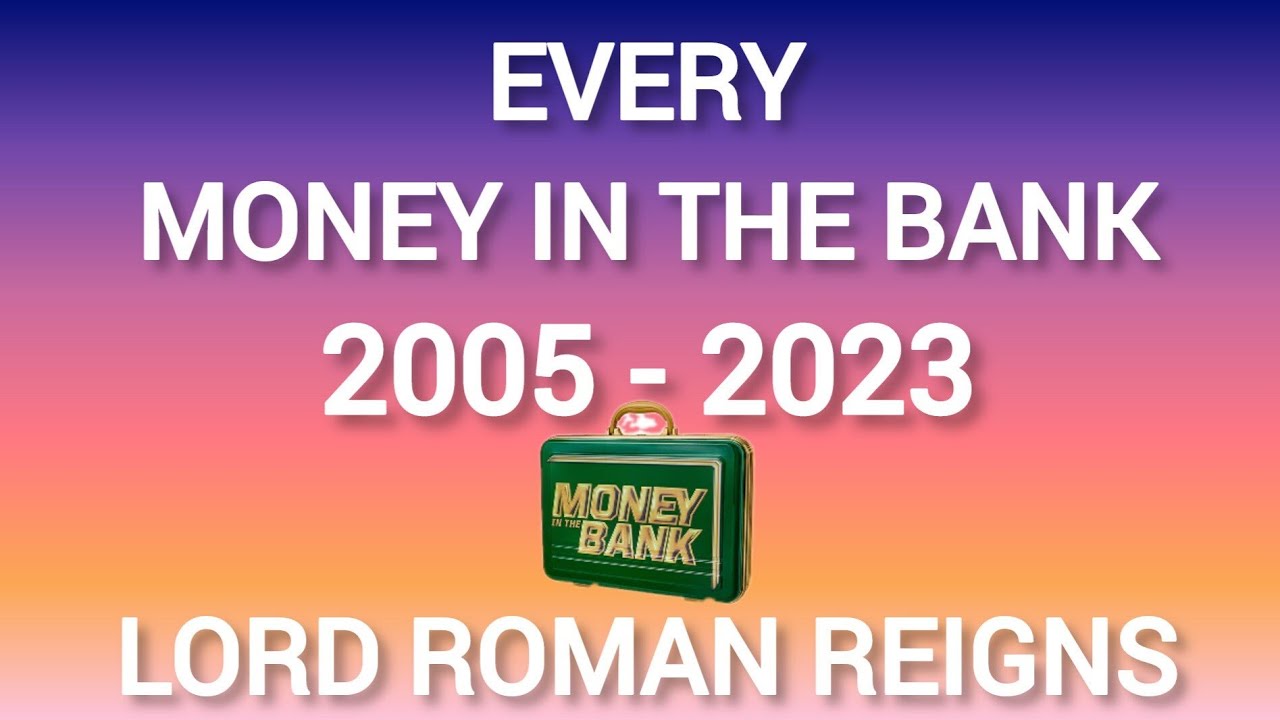 Every Money InThe Bank 2005 - 2023 Winner - YouTube