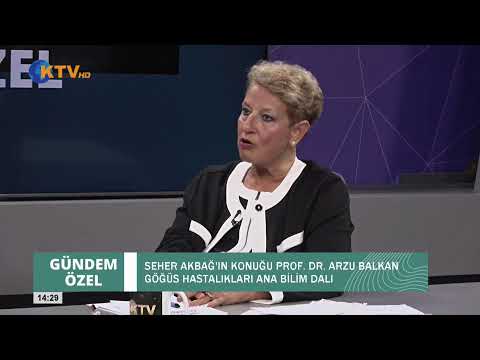 GÜNDEM ÖZEL - PROF. DR. ARZU BALKAN