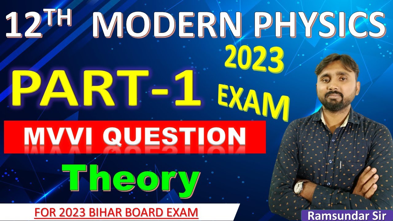 12TH MODERN PHYSICS |Part 01 | MVVI Question - YouTube