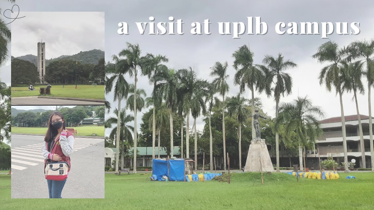 a visit at uplb campus ♡ - YouTube