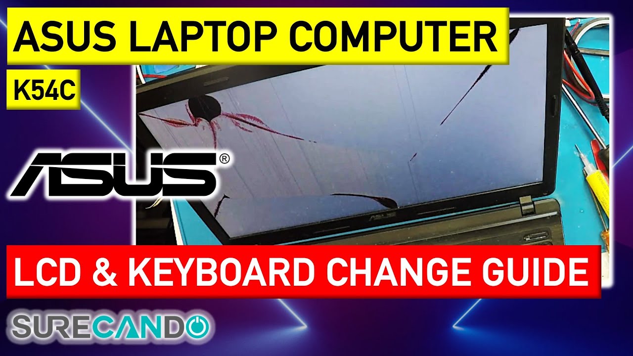 Asus K54C Laptop: LCD & Keyboard Upgrade How-To! - YouTube