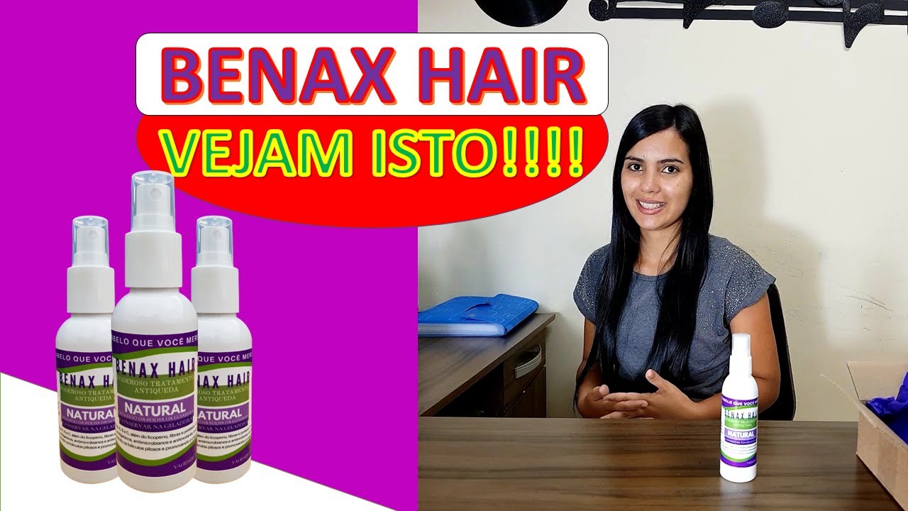 Benax Hair - tudo sobre ele - YouTube