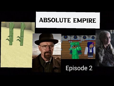 Absolute Empire episode 2 - YouTube