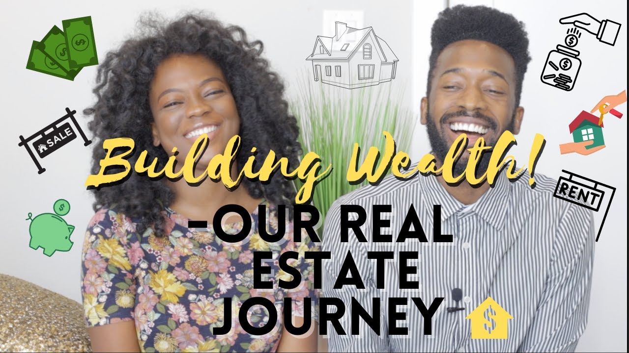Building Wealth- Our Real Estate Journey (2020) - YouTube